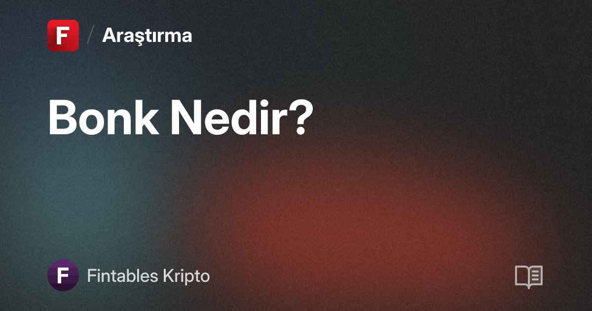 Bonk Nedir?