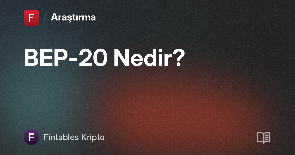 BEP-20 Nedir?