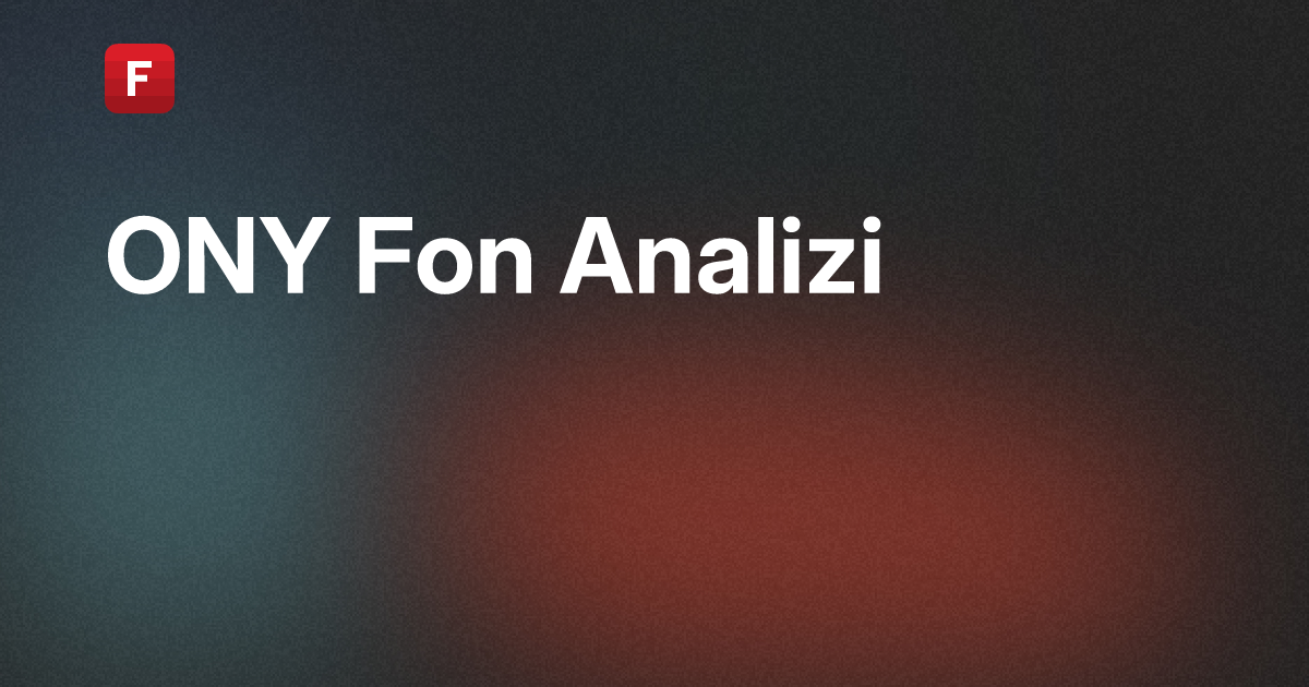 ONY Fon Analiz - TEB PORTFÖY ONYEDİNCİ SERBEST (DÖVİZ-POUND) FON