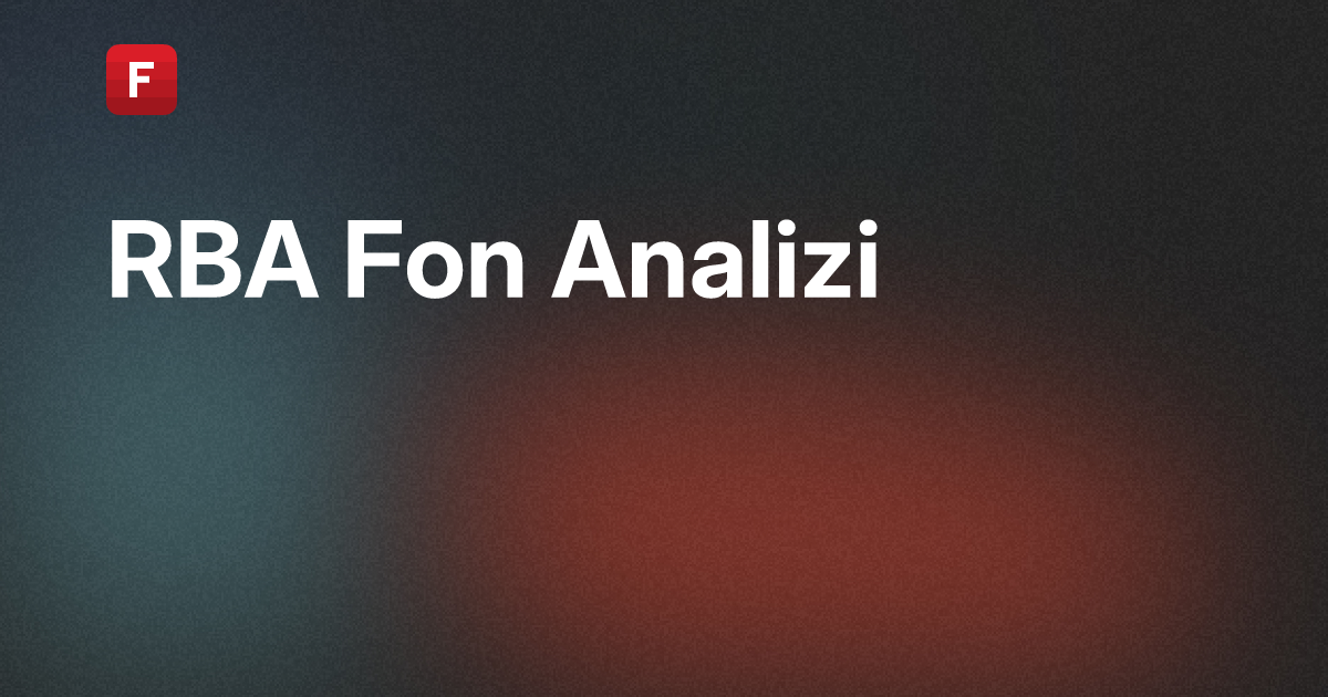 RBA Fon Analiz - ALBARAKA PORTFÖY BEREKET VAKFI'NA DESTEK ALTIN KATILIM FONU