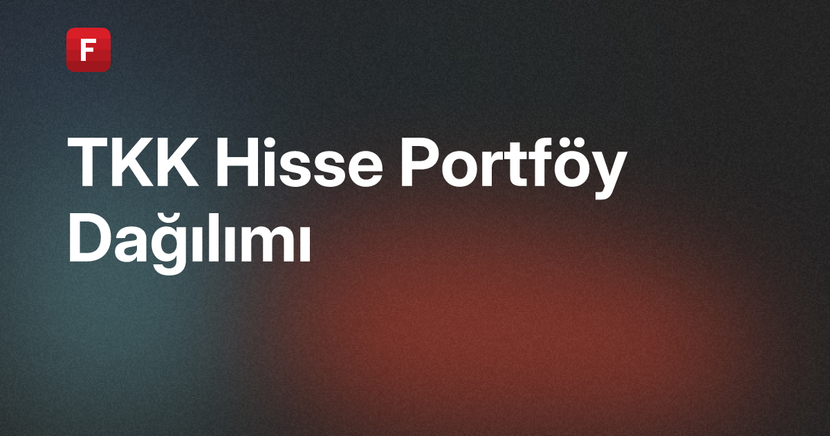 İŞ PORTFÖY KUMBARA HESABI FON SEPETİ ÖZEL FON (TKK) Hisse Portföyü