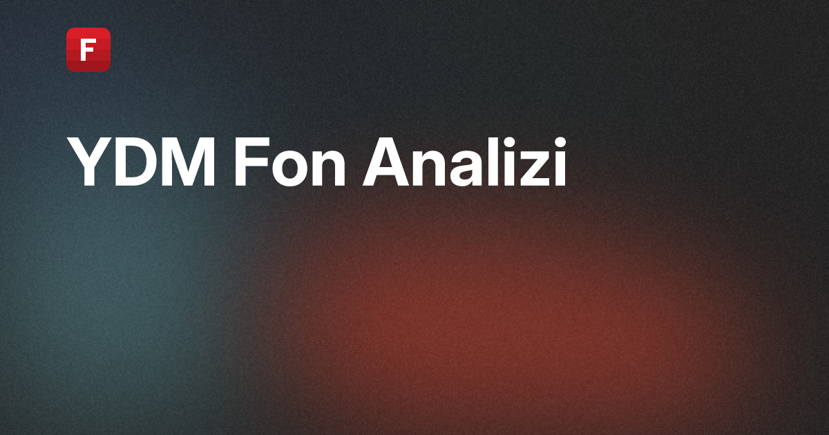 YDM Fon Analiz - AZİMUT PORTFÖY 24.0 SERBEST FON